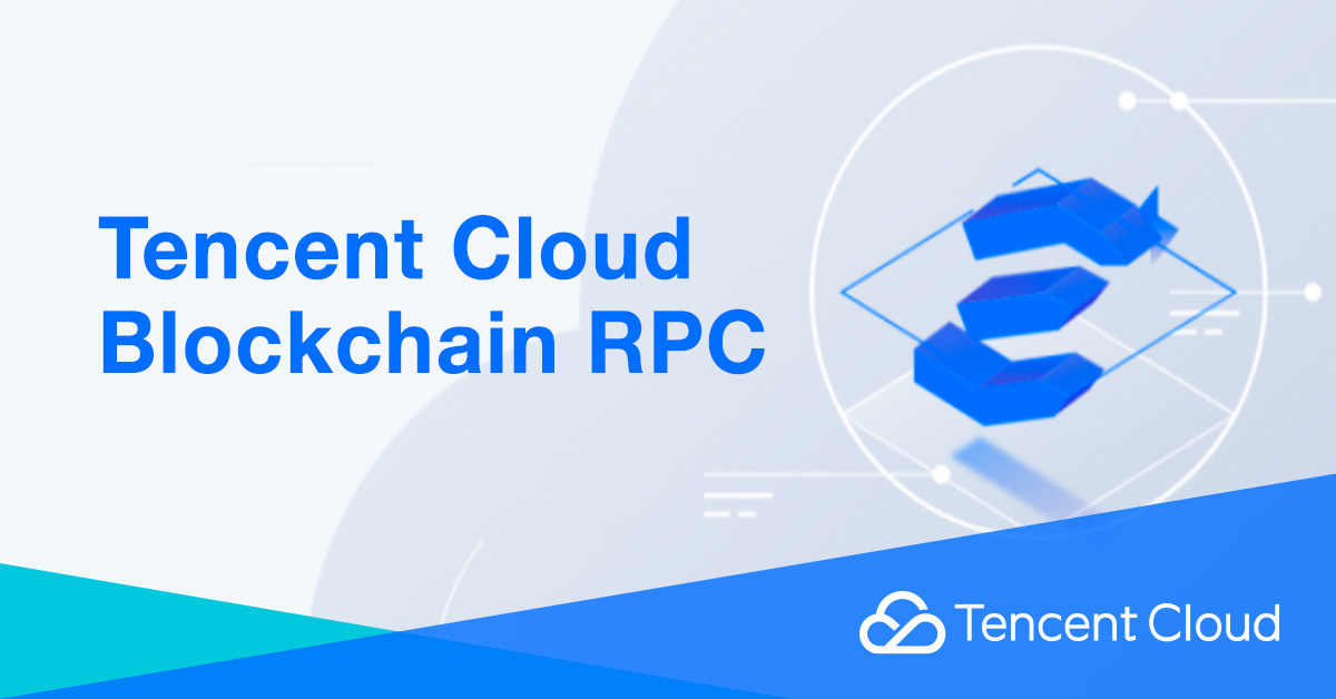 Kolaborasi Tencent Cloud dan Ankr: Luncurkan Layanan Blockchain RPC ... Kolaborasi Tencent Cloud dan Ankr: Luncurkan Layanan Blockchain RPC ...
