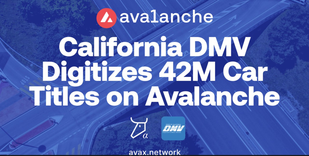 California DMV Memasuki Era Digital dengan Blockchain Avalanche ...