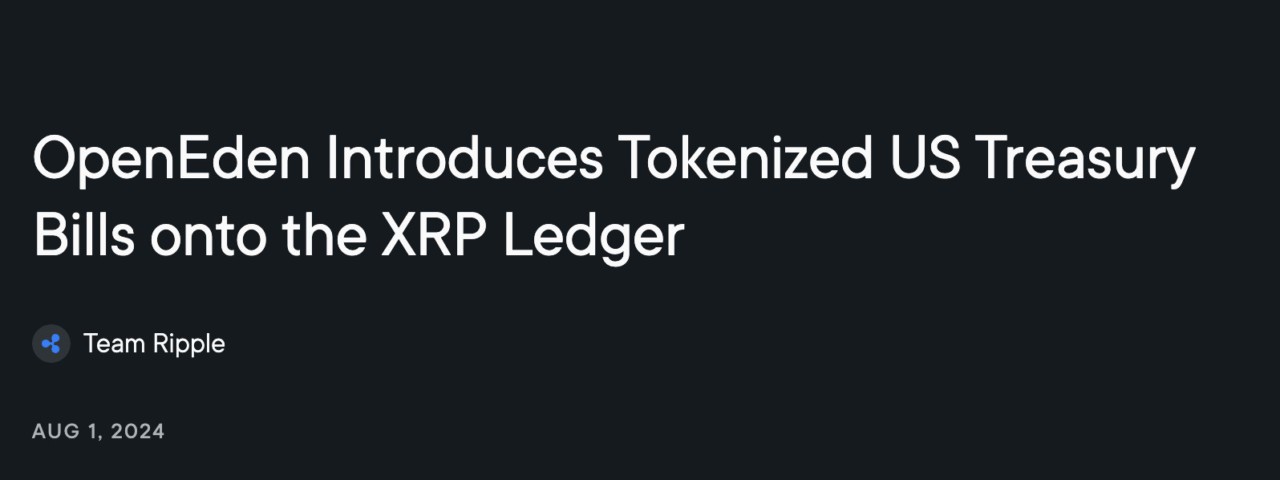 XRP Ledger Menawarkan Tokenized US Treasury Bills Melalui Kemitraan Baru dengan OpenEden ...