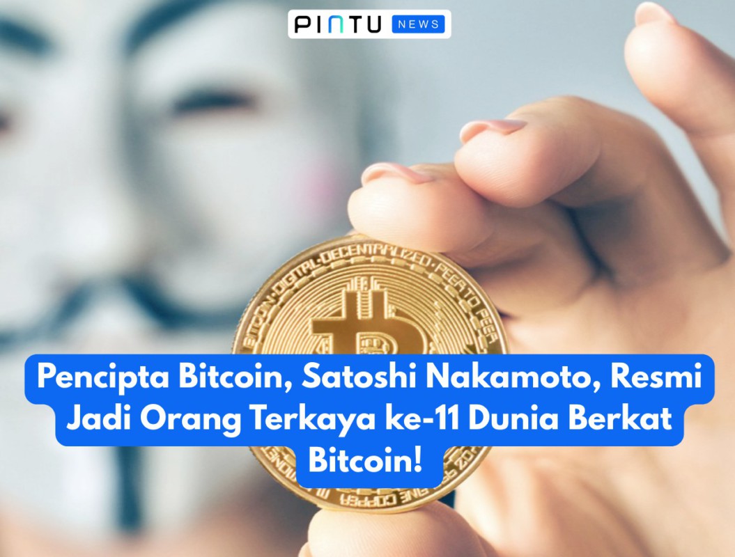 Bitcoin creator Satoshi Nakamoto is officially the 11th richest man in the world thanks to ...