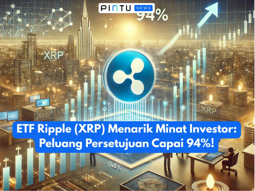 Ripple (XRP) ETF Attracts Investor Interest: 94% Chance of Approval! - Pintu News