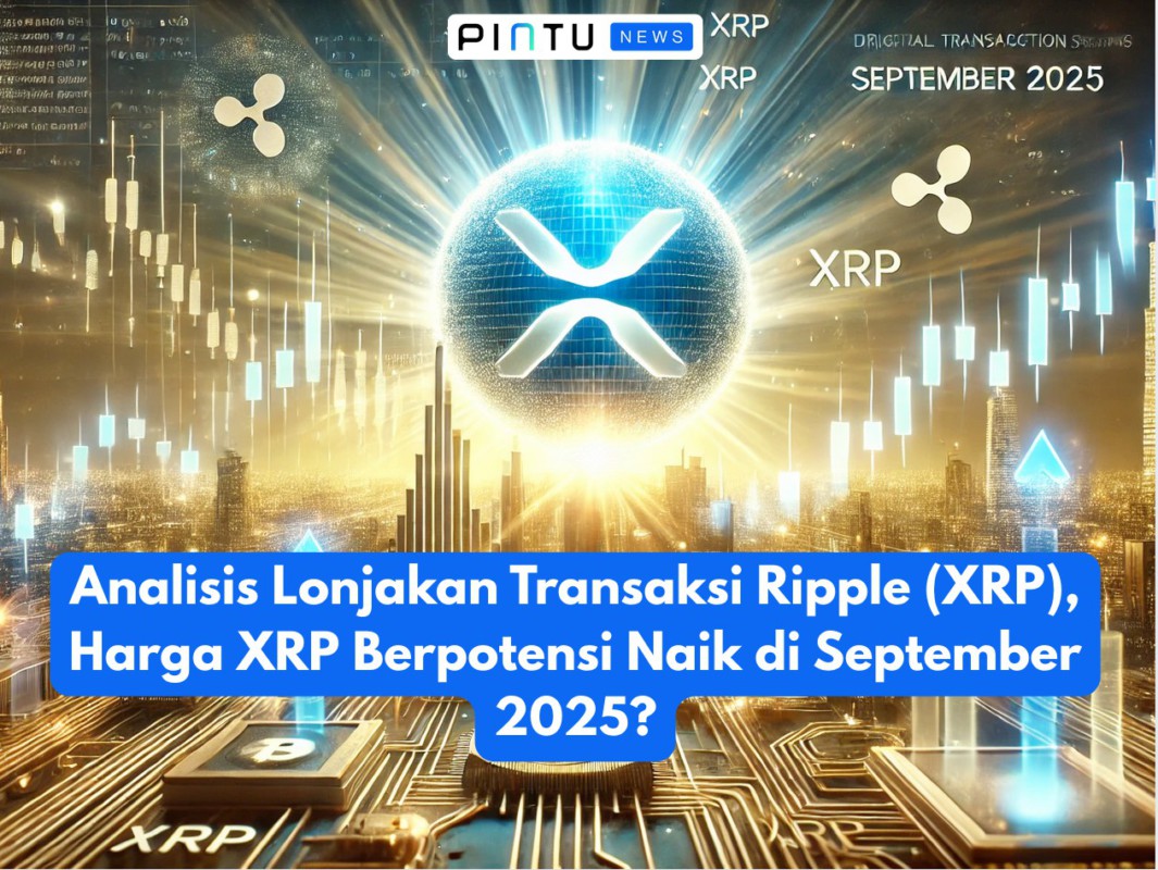 Analysis of Ripple (XRP) Transaction Surge, XRP Price Potential to Rise in September 2025 ...